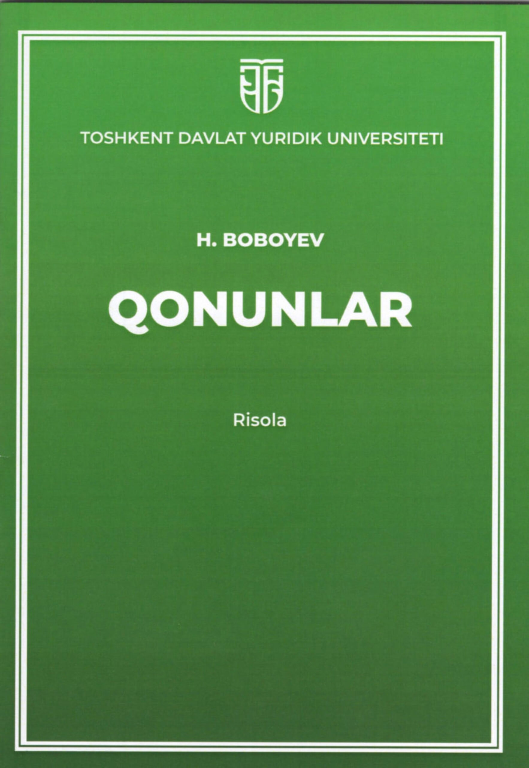 Qonunlar. Boboyev H. 2024 - TSUL - Library