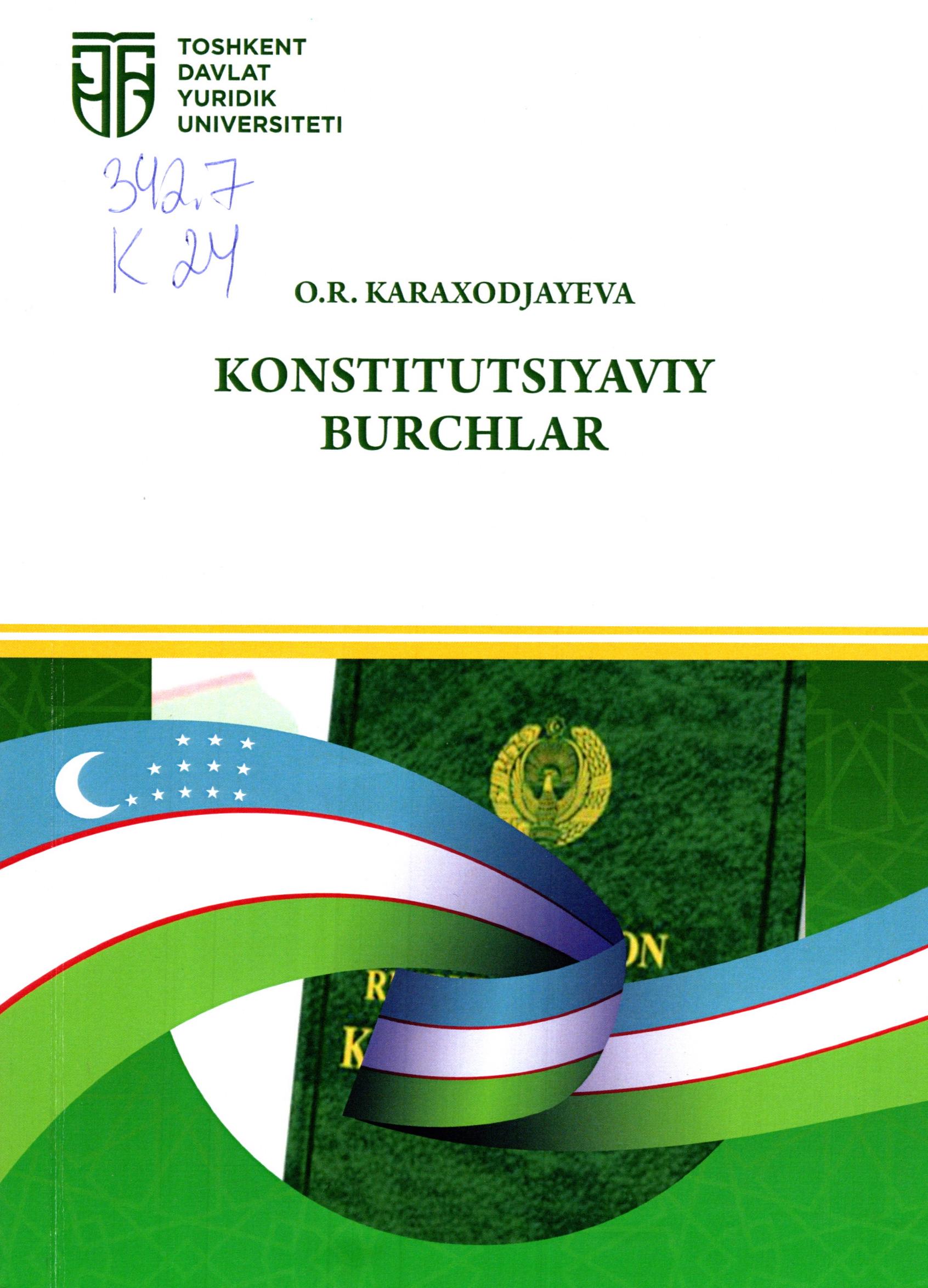 Konstitutsiyaviy burchlar. Karaxodjayeva O. 2023 - TSUL - Library