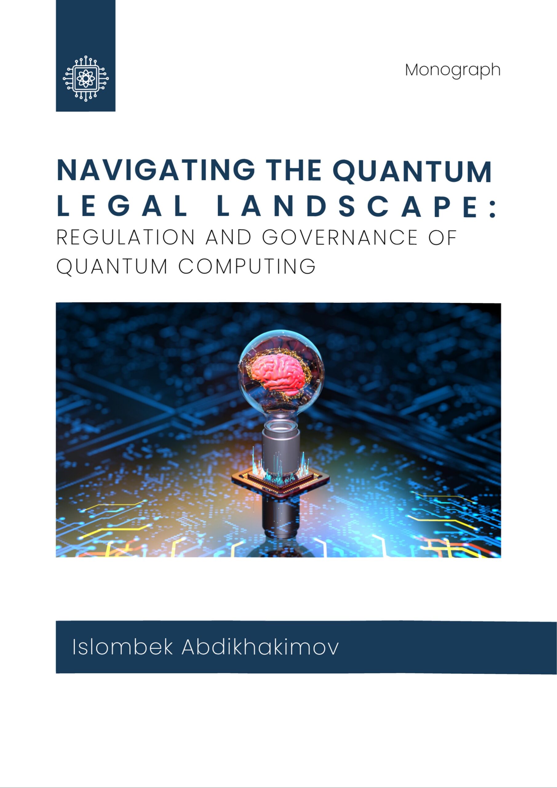 Navigating the quantum legal landscape regulation and governance of ...