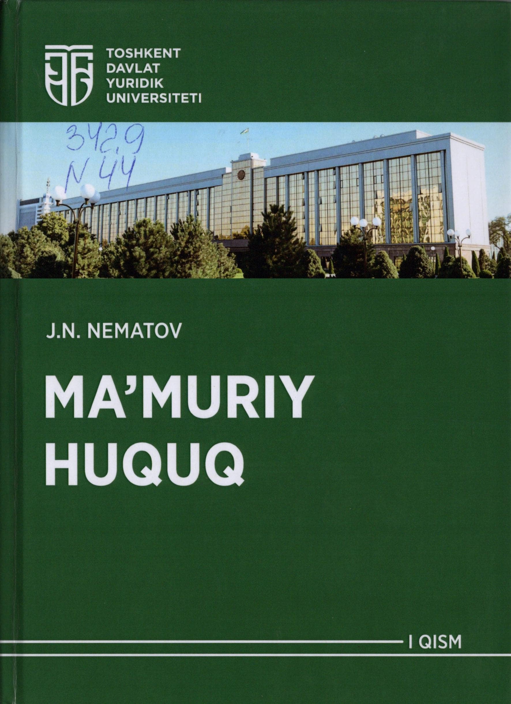 Ma’muriy huquq (I qism) . Nematov J. 2023 – TSUL – Library