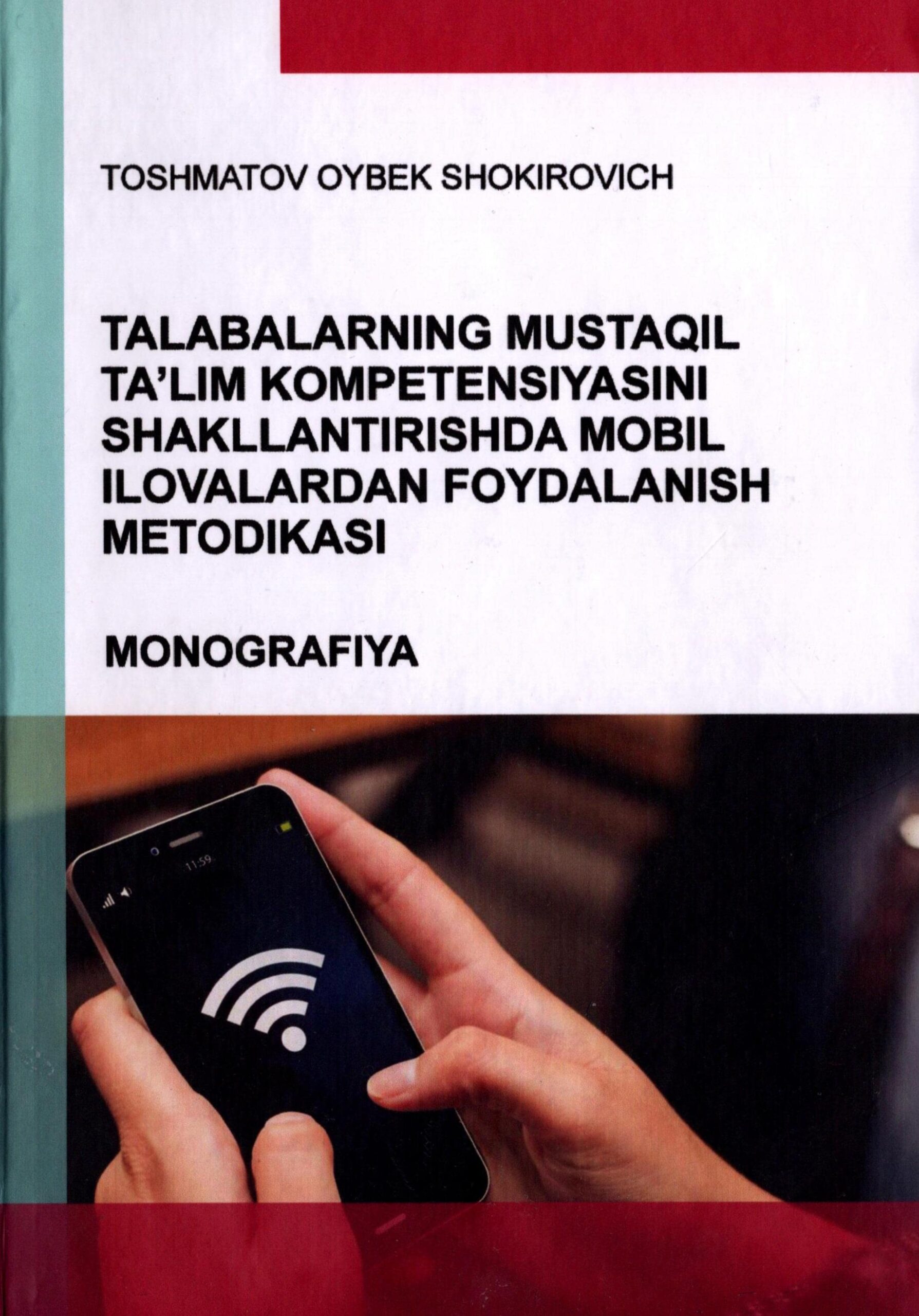 Talabalarning mustaqil ta'lim komretensiyasini shakllantirishda mobil ilovalardan foydalanish ...