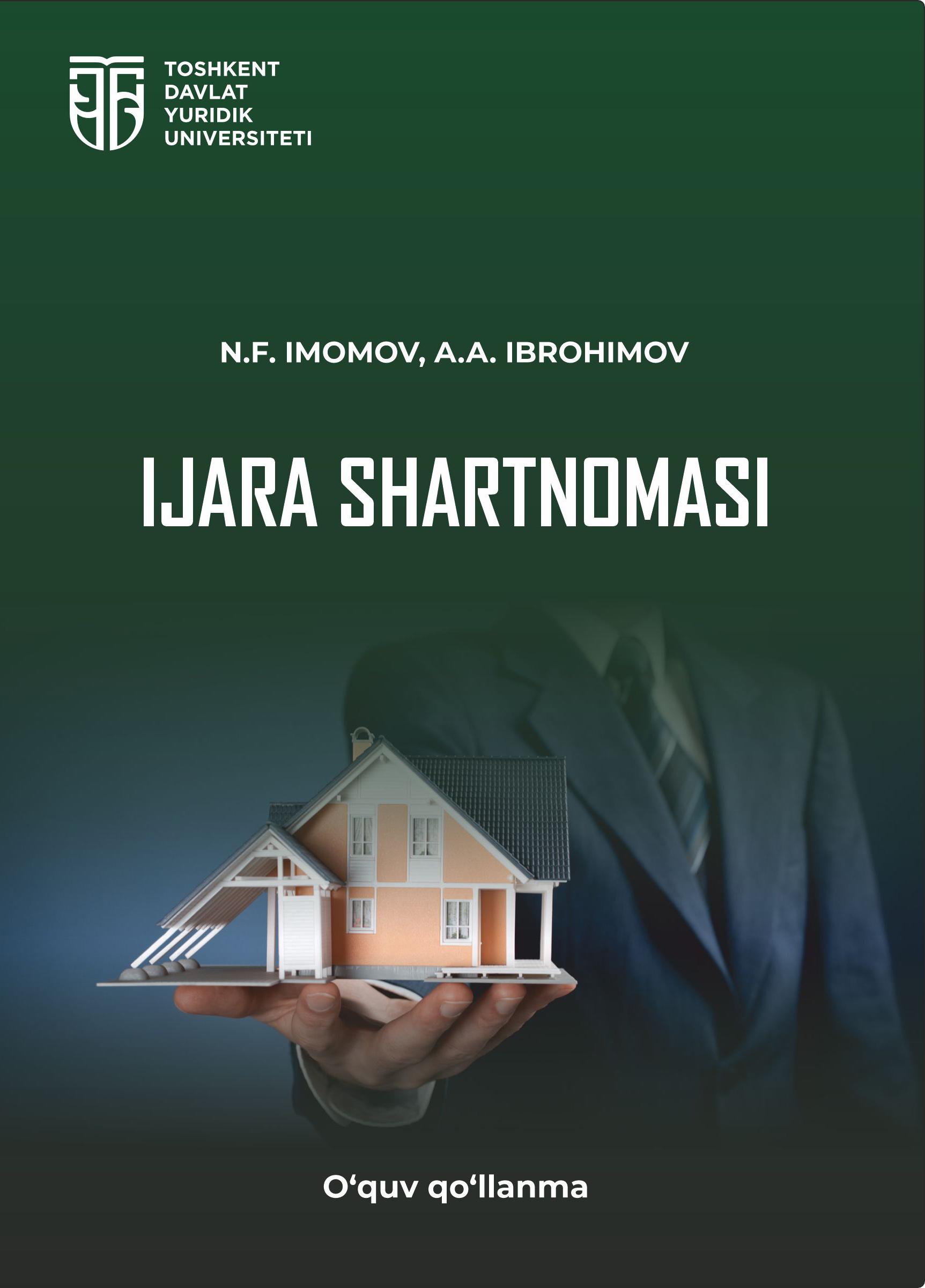 Ijara shartnomasi. Imomov N., Ibrohimov A. 2024 - TSUL - Library