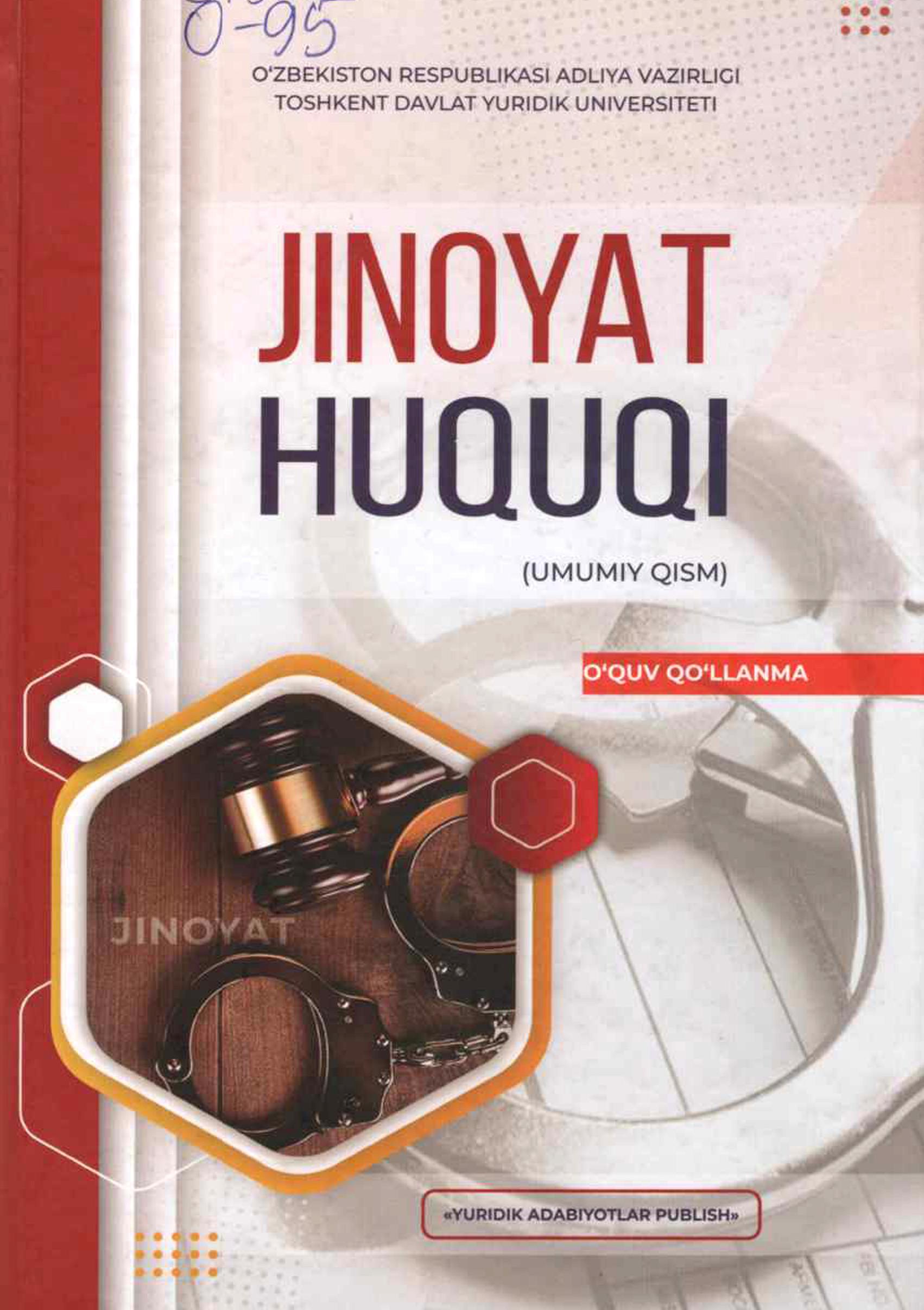 Jinoyat huquqi (umumiy qism). Ochilov X. 2022 - TSUL - Library